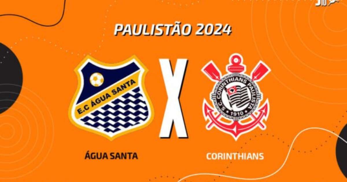 Água Santa x Corinthians onde assistir escalações e arbitragem