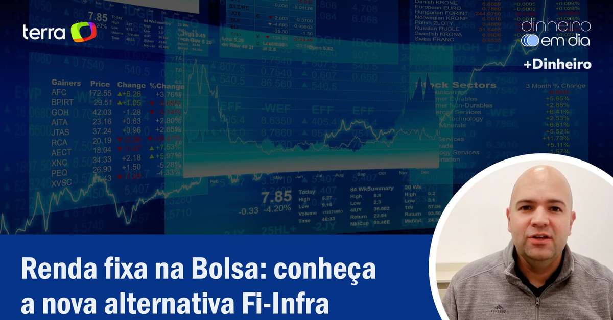 Renda fixa na Bolsa: conheça a nova alternativa Fi-Infra - VEJA AS ...