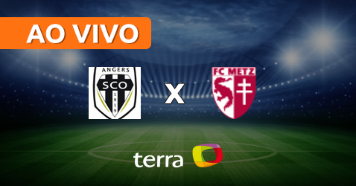 Angers x Metz - Ao vivo - Campeonato Francês - Minuto a Minuto Terra