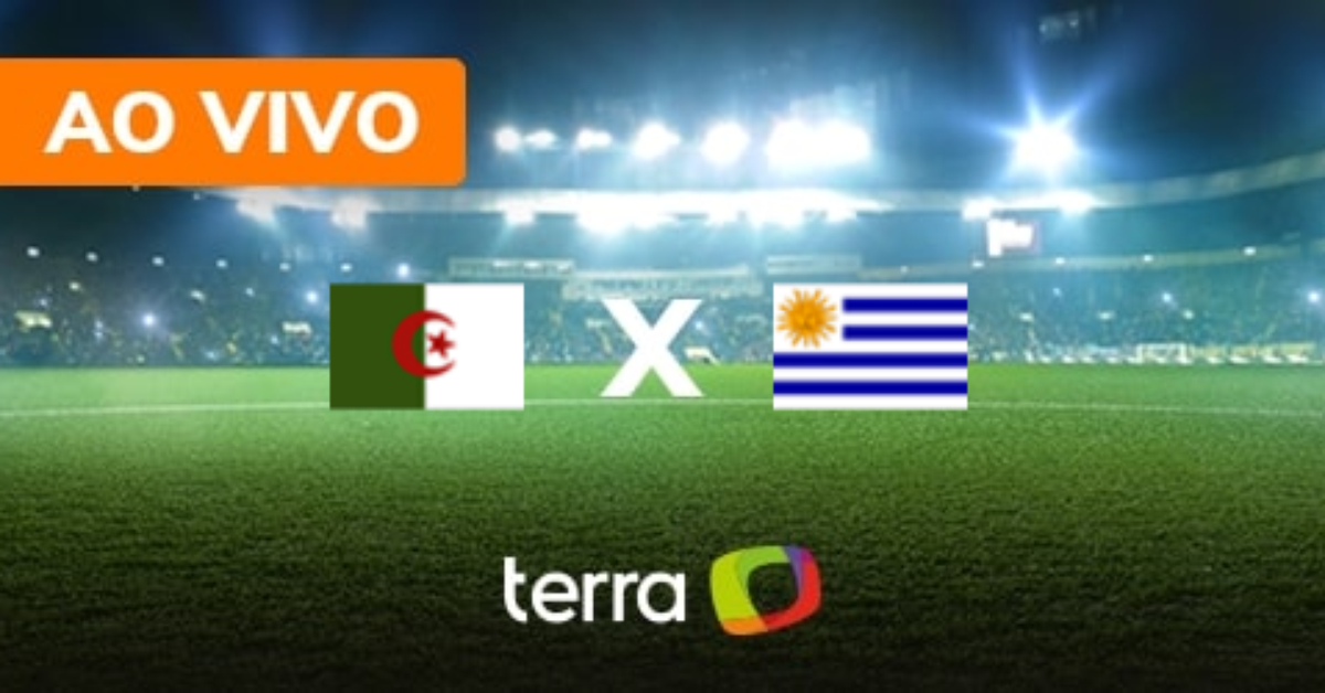 Argélia x Uruguai - Ao vivo - Amistosos de Seleções - Minuto a Minuto Terra