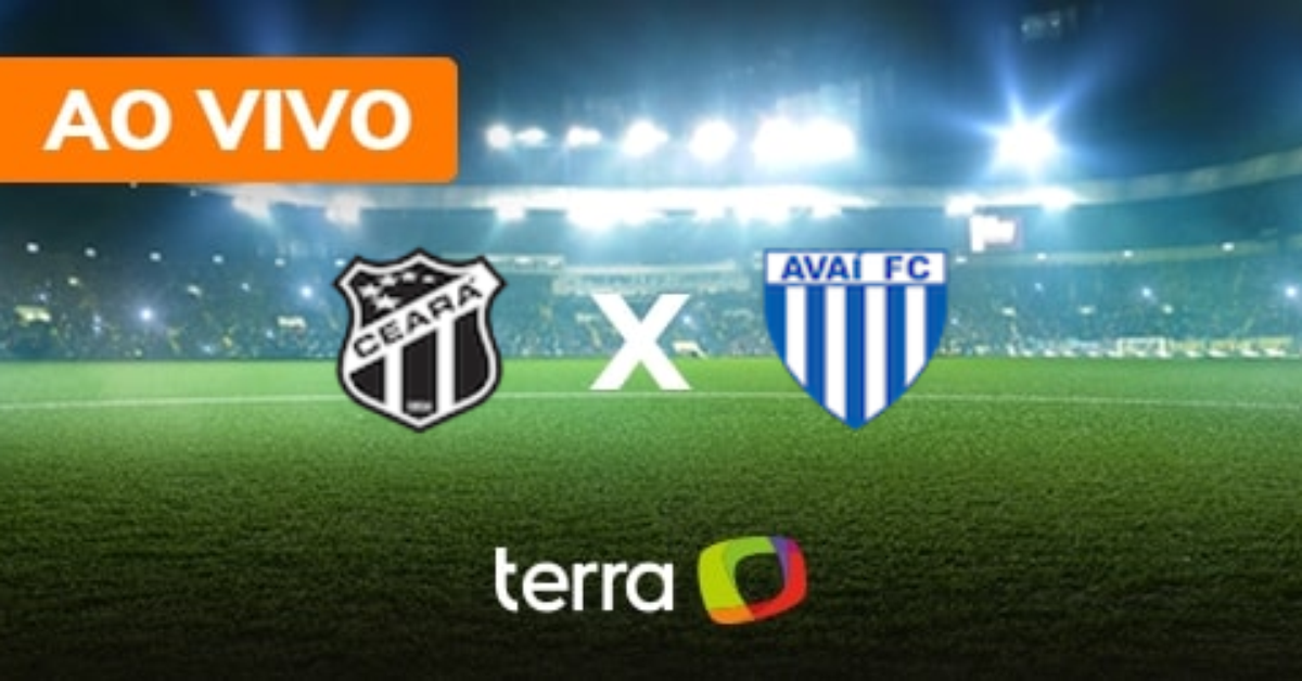 Ceará x Avaí - Ao vivo - Brasileiro Série B - Minuto a Minuto Terra