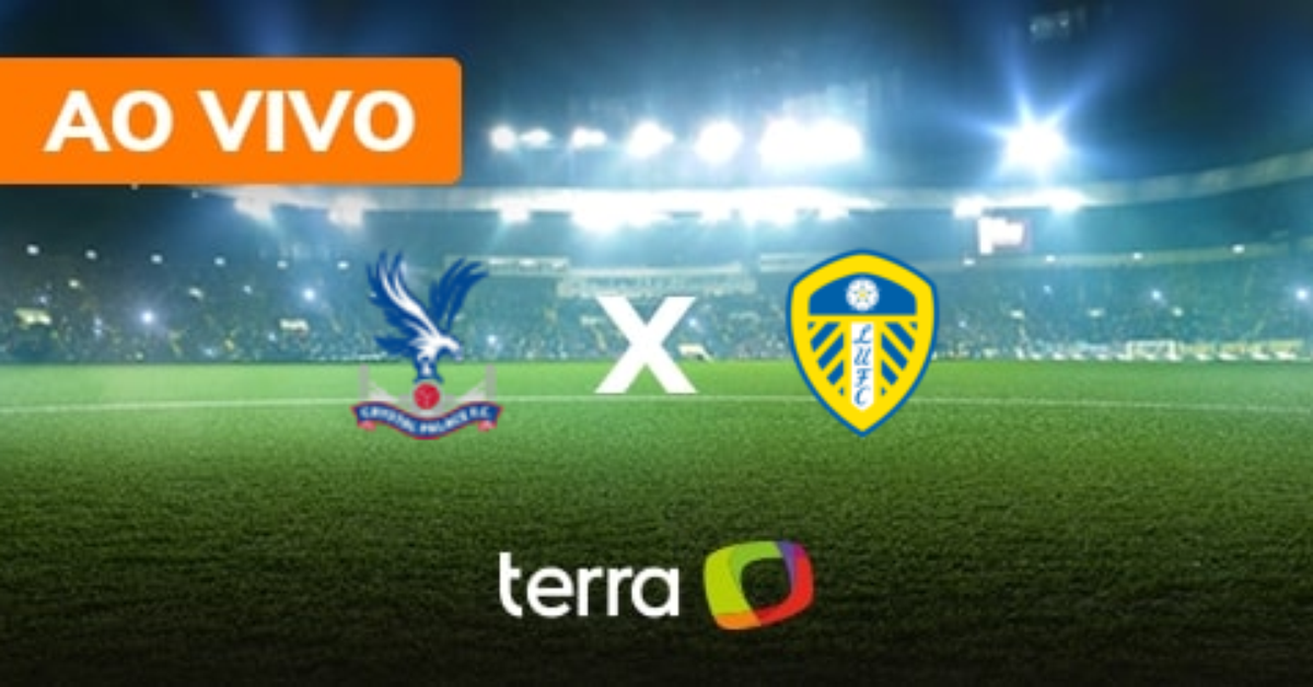 Crystal Palace x Leeds United - Ao vivo - Campeonato Inglês - Minuto a ...