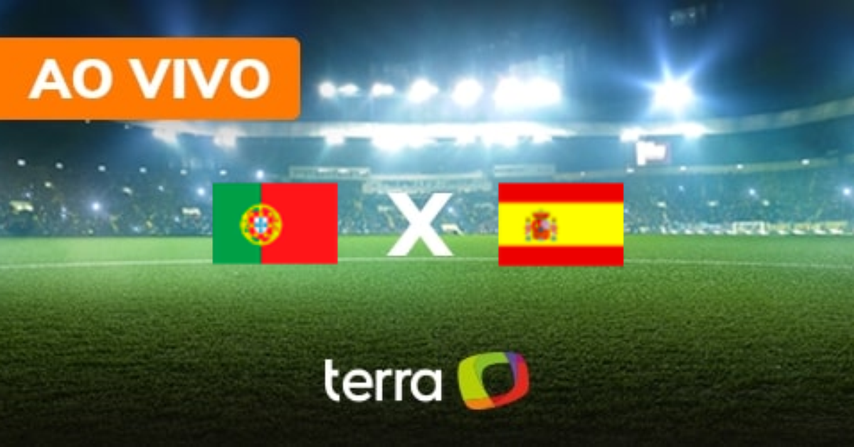 Portugal x Espanha - Ao vivo - Liga das Nações - Minuto a Minuto Terra