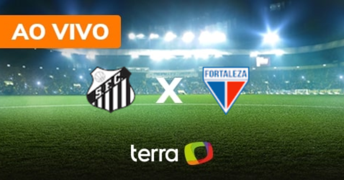 Santos X Fortaleza Ao Vivo Brasileiro Série A Minuto A Minuto Terra