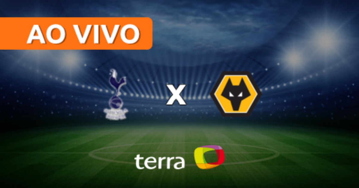 Tottenham x Wolves - Ao vivo - Campeonato Inglês - Minuto a Minuto Terra