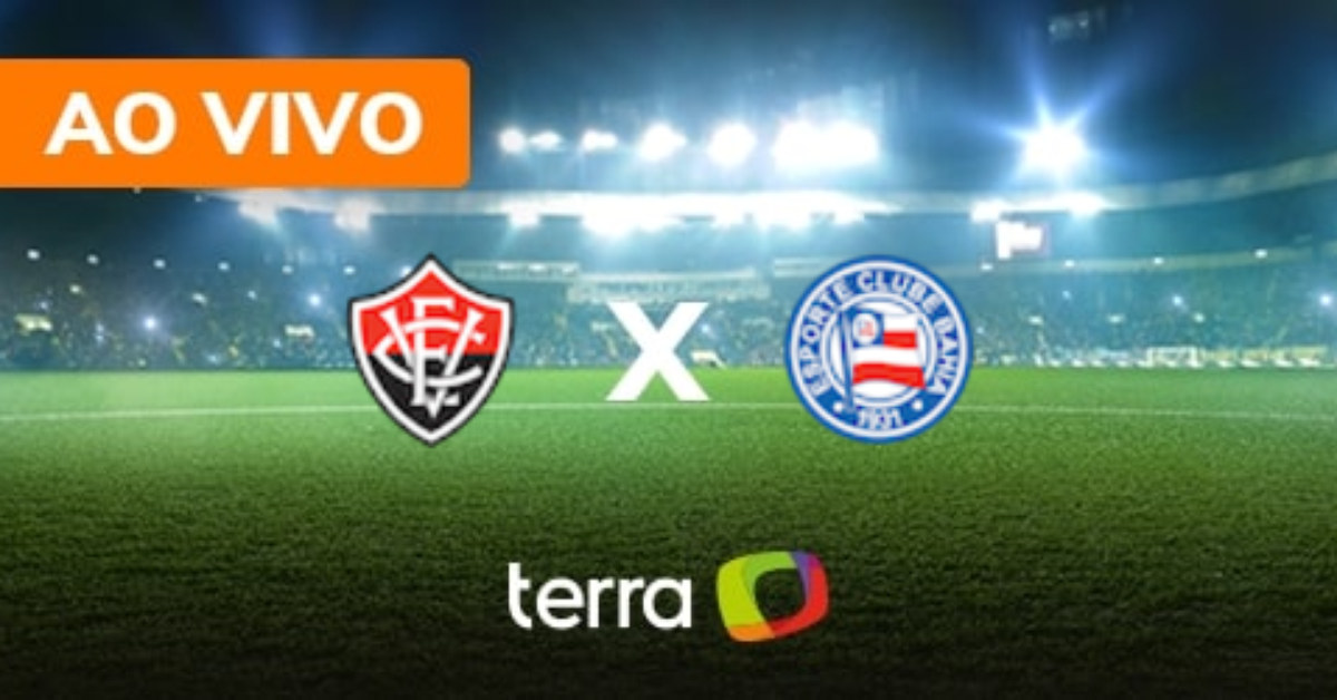 Vitória x Bahia - Ao vivo - Brasileiro Série A - Minuto a Minuto Terra