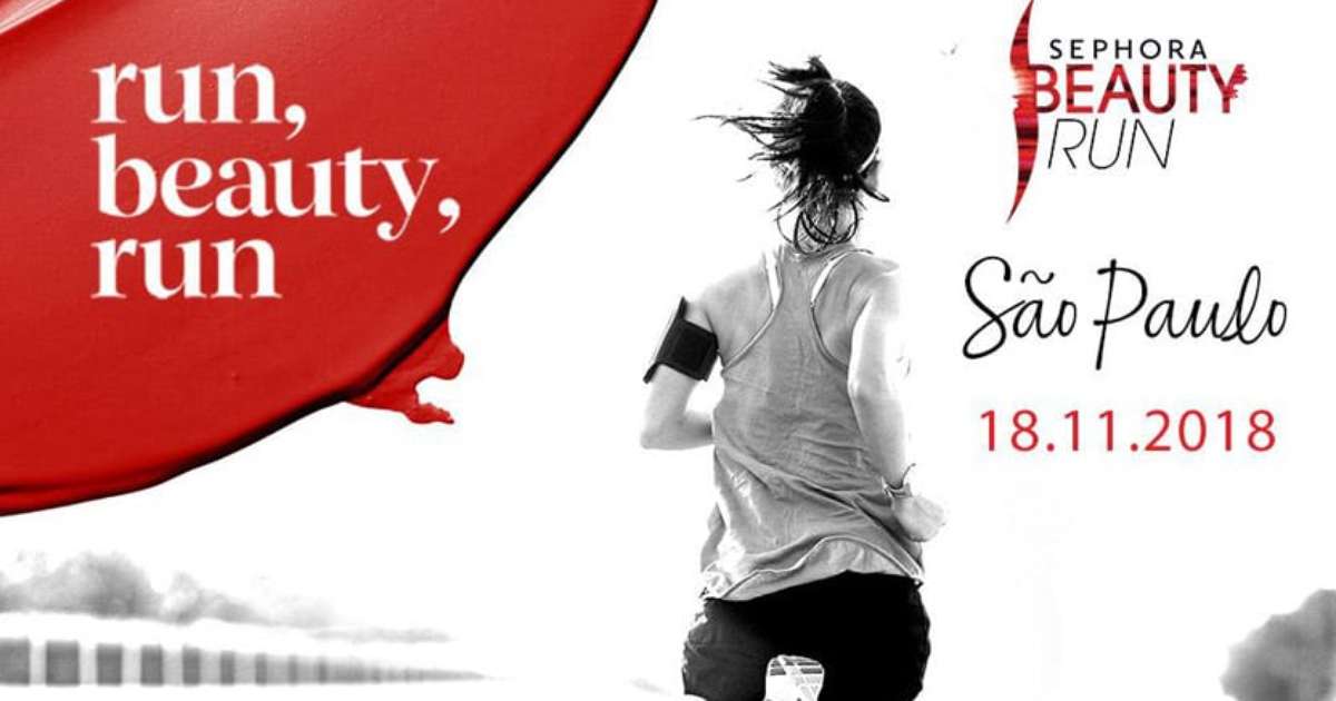 Sephora Beauty Run 2018: saiba todos os detalhes da 5ª edição