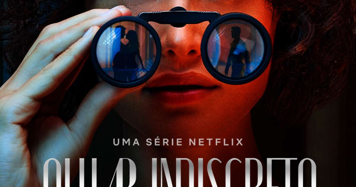 'Olhar Indiscreto', minissérie brasileira da Netflix ganha teaser
