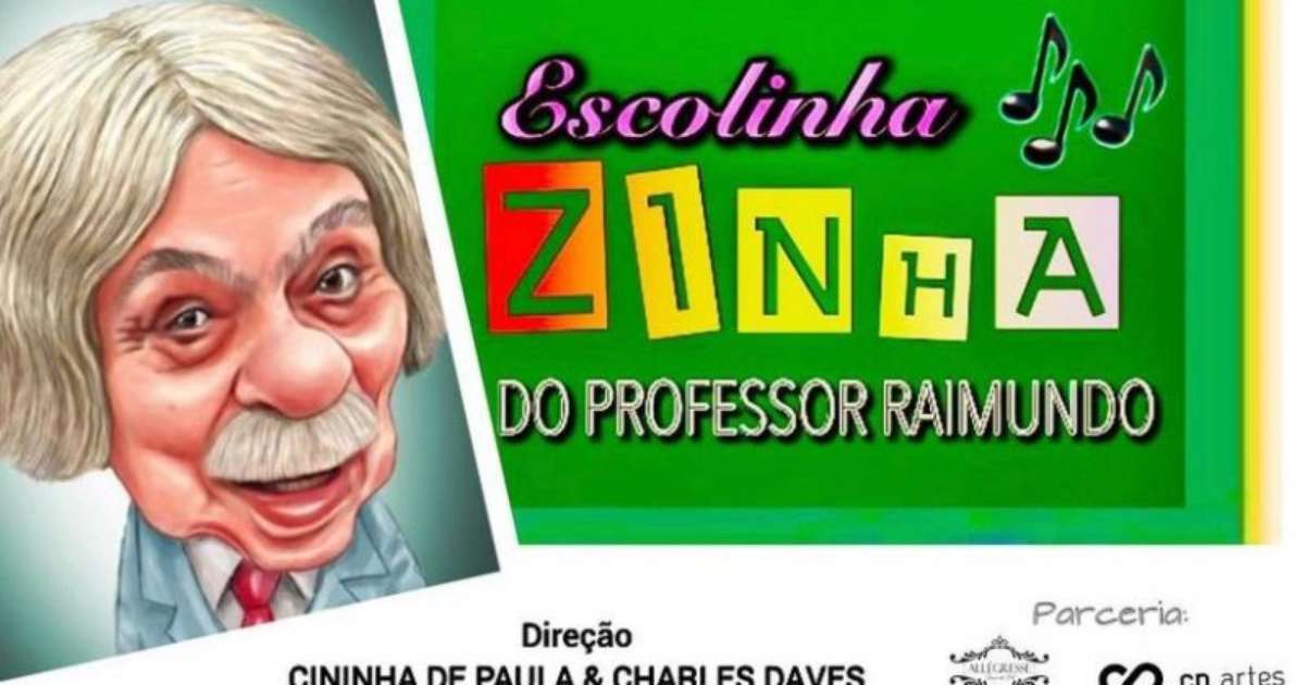 E o salário, Ó! Espetáculo revive Escolinha do Professor Raimundo em ...