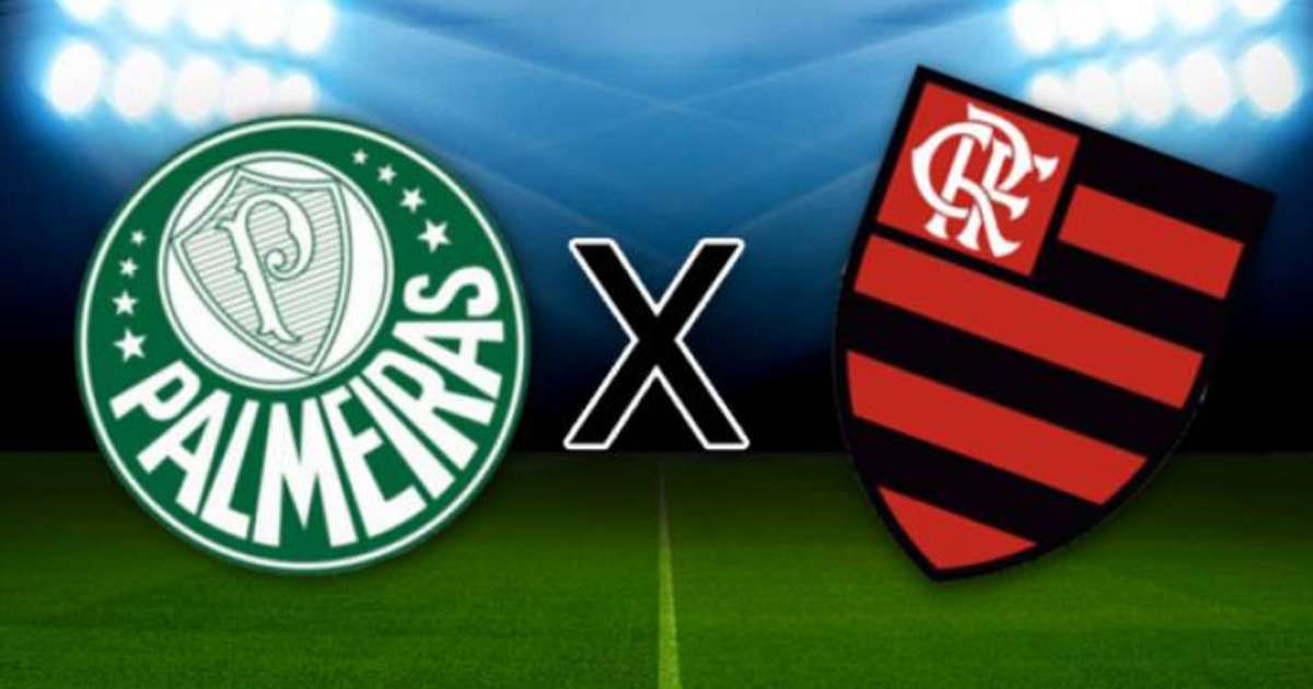 Palmeiras x Flamengo: onde assistir, horário e escalação das equipes