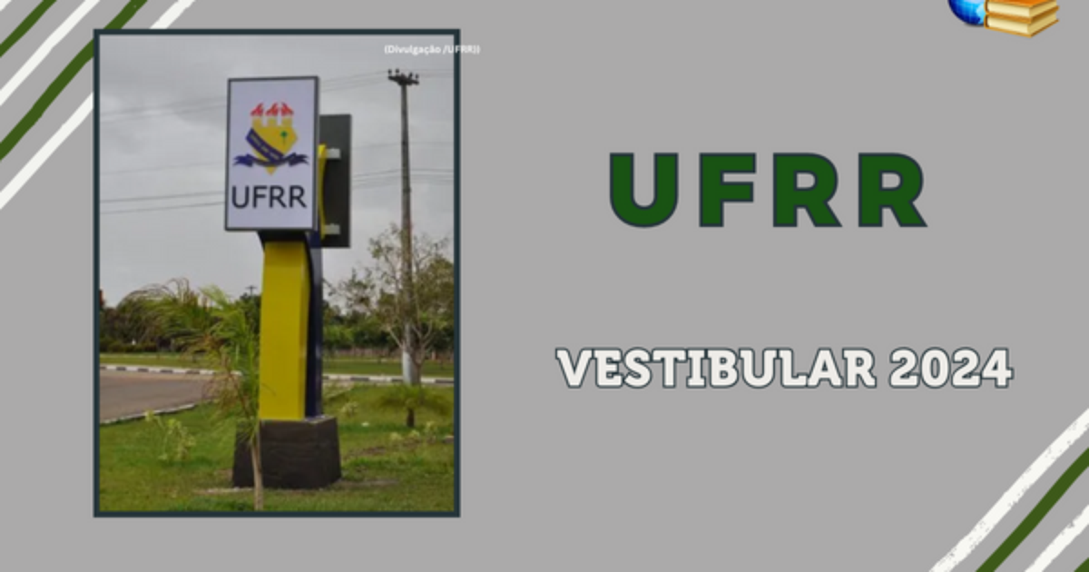 Inscrição Vestibular 2024 da UFRR