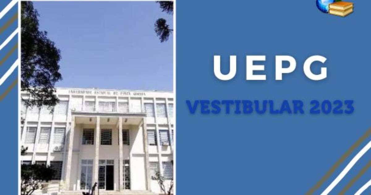 Vestibular 2023 da UEPG: as inscrições estão abertas