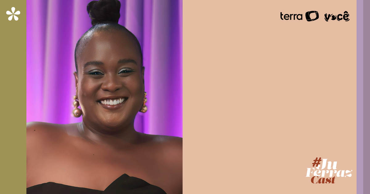 JuFerrazCast #3: 'Sofri muito, mas usei a visibilidade do BBB a meu favor'