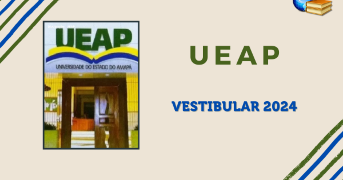 UEAP: confira resultado do Vestibular 2024