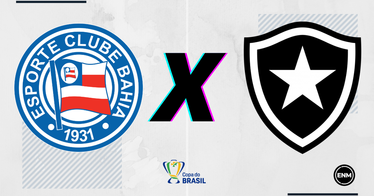 Bahia X Botafogo: prováveis escalações, arbitragem, onde assistir ...