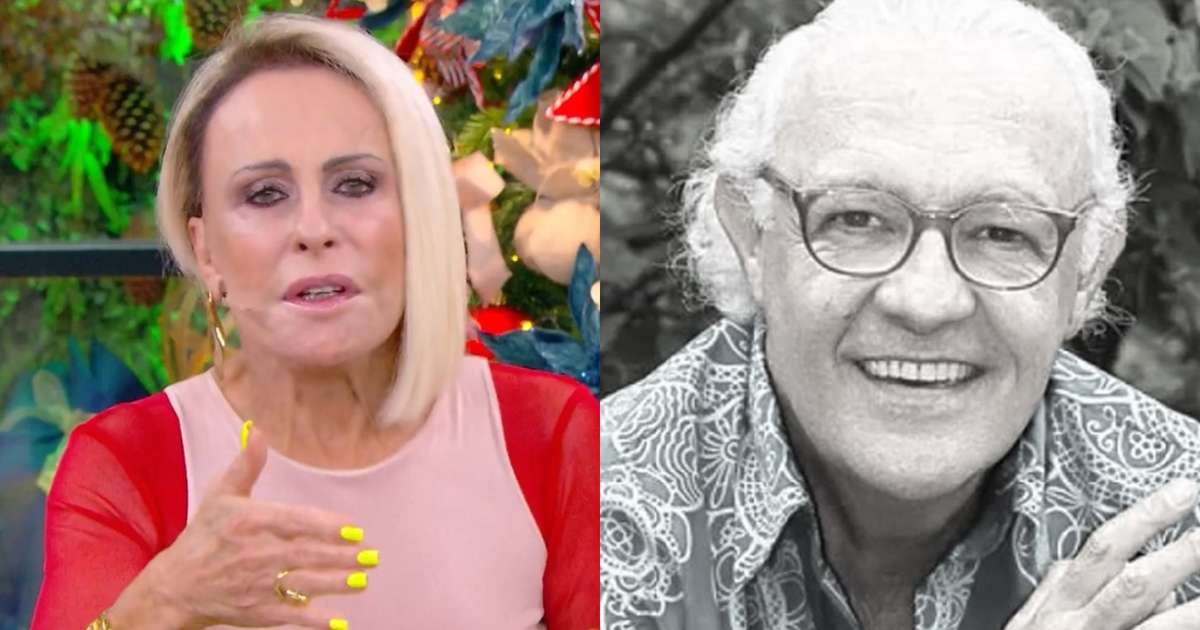 Ana Maria Braga faz duro desabafo após morte de Ney Latorraca: 'Lacuna ...