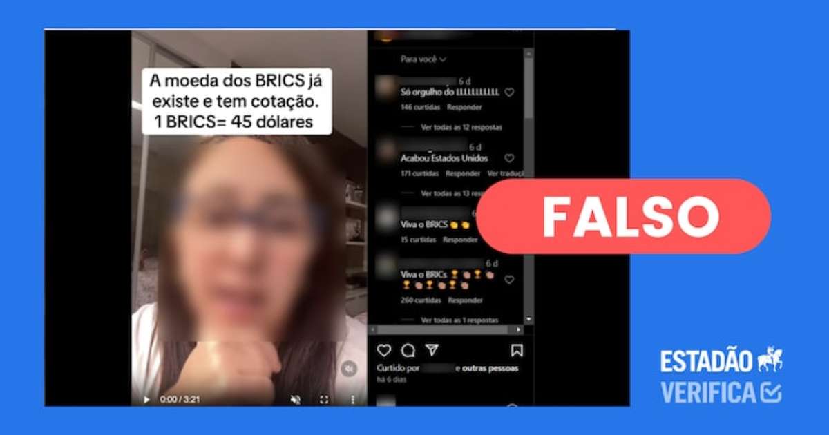 É falso que Brics tenham criado moeda própria cotada em US$ 45