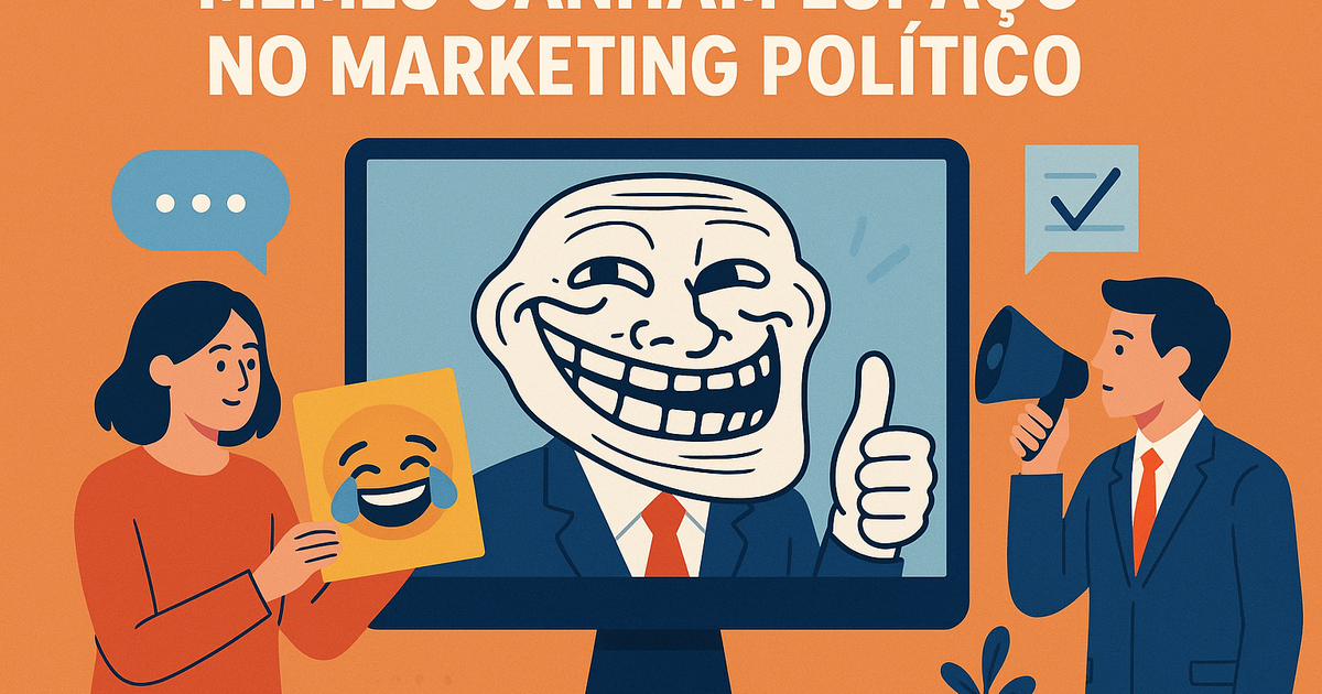Memes ganham espaço no marketing político
