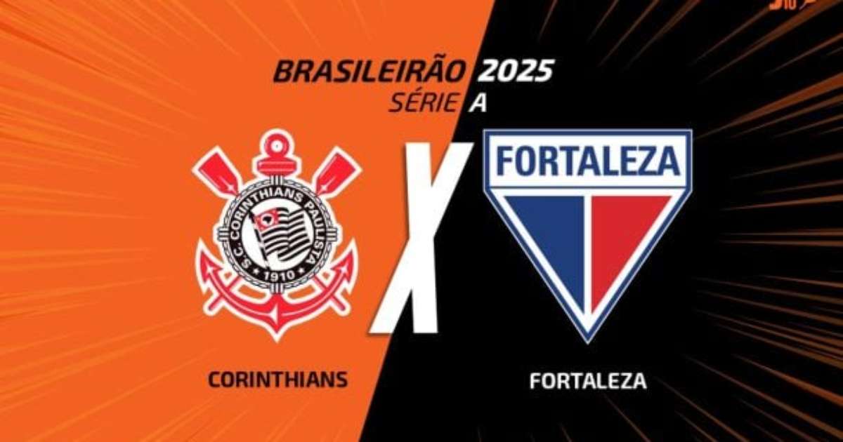 Corinthians x Fortaleza: onde assistir, escalações e arbitragem