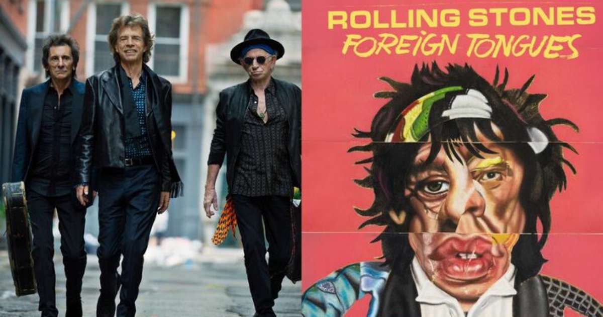 Rolling Stones Anunciam Lan amento De Foreign Tongues Seu 25 Disco Rolling Stones Anunciam Lan amento De Foreign Tongues Seu 25 Disco