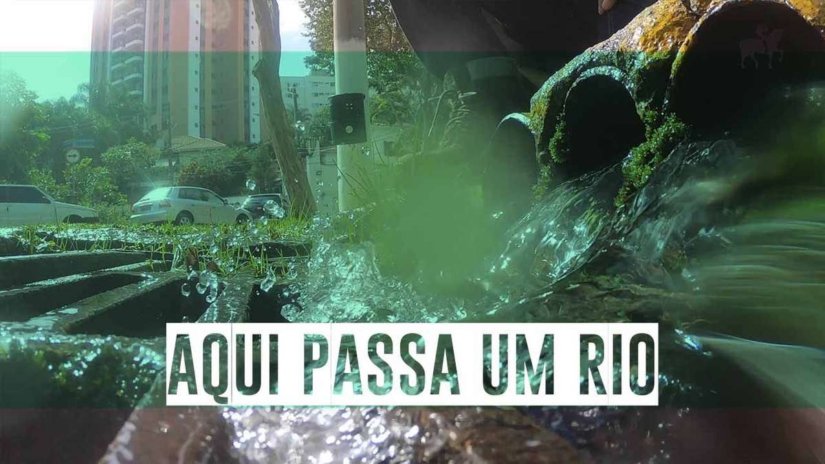 Aqui passa um rio