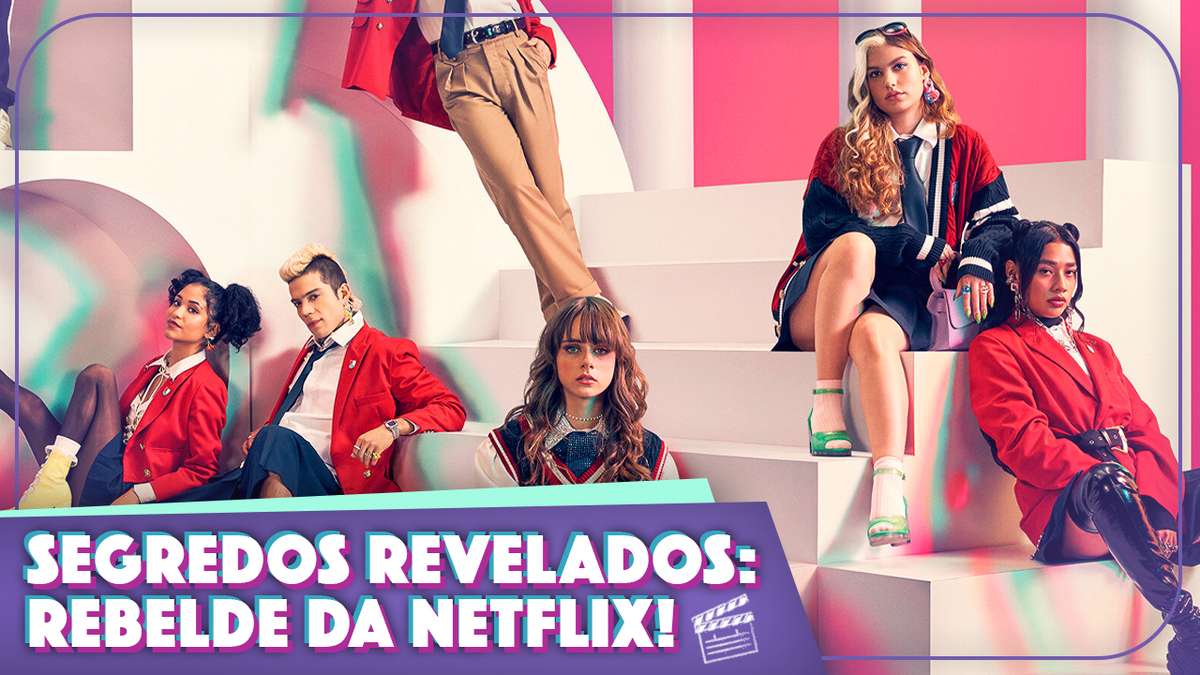Rebelde: Segredos revelados dos bastidores