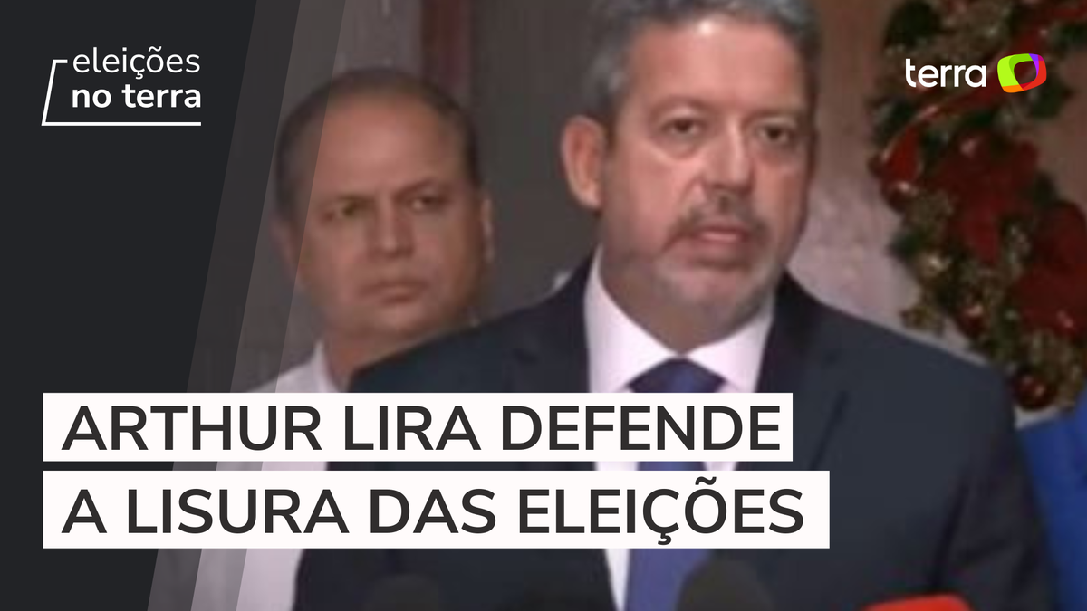 Arthur Lira defende a lisura das eleições