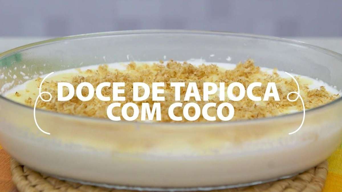 Doce de tapioca com coco