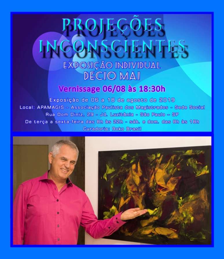 Nova série do artista plástico Decio Mai está em Exposição Individual ...