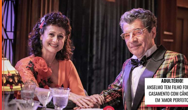 Novela 'Amor Perfeito': Anselmo tem filho fora do casamento com Cândida ...